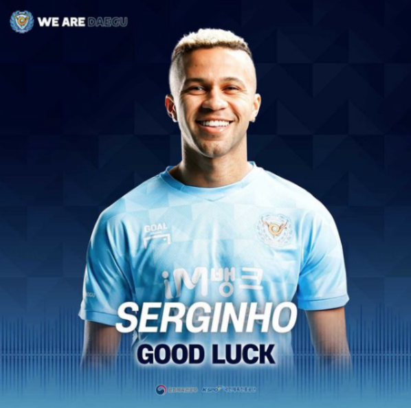Daegu FC have terminated Serginho's contract